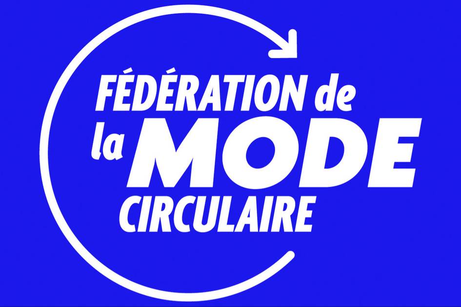 La Fédération de la Mode Circulaire présente quinze mesures pour transformer la mode en France ...
