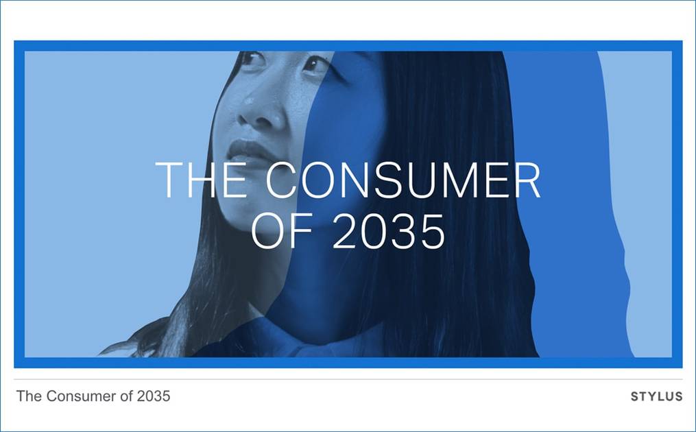 Forget 2020, meet the consumer of 2035