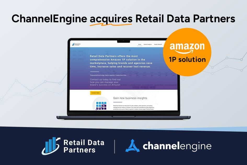 ChannelEngine Enhances Amazon Capabilities with Acquisition of Retail ...